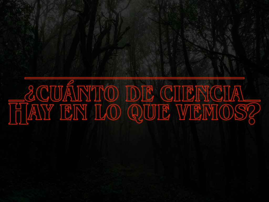 El Contenido Audiovisual ¿Cuánto De Ciencia Hay En Lo Que Vemos?